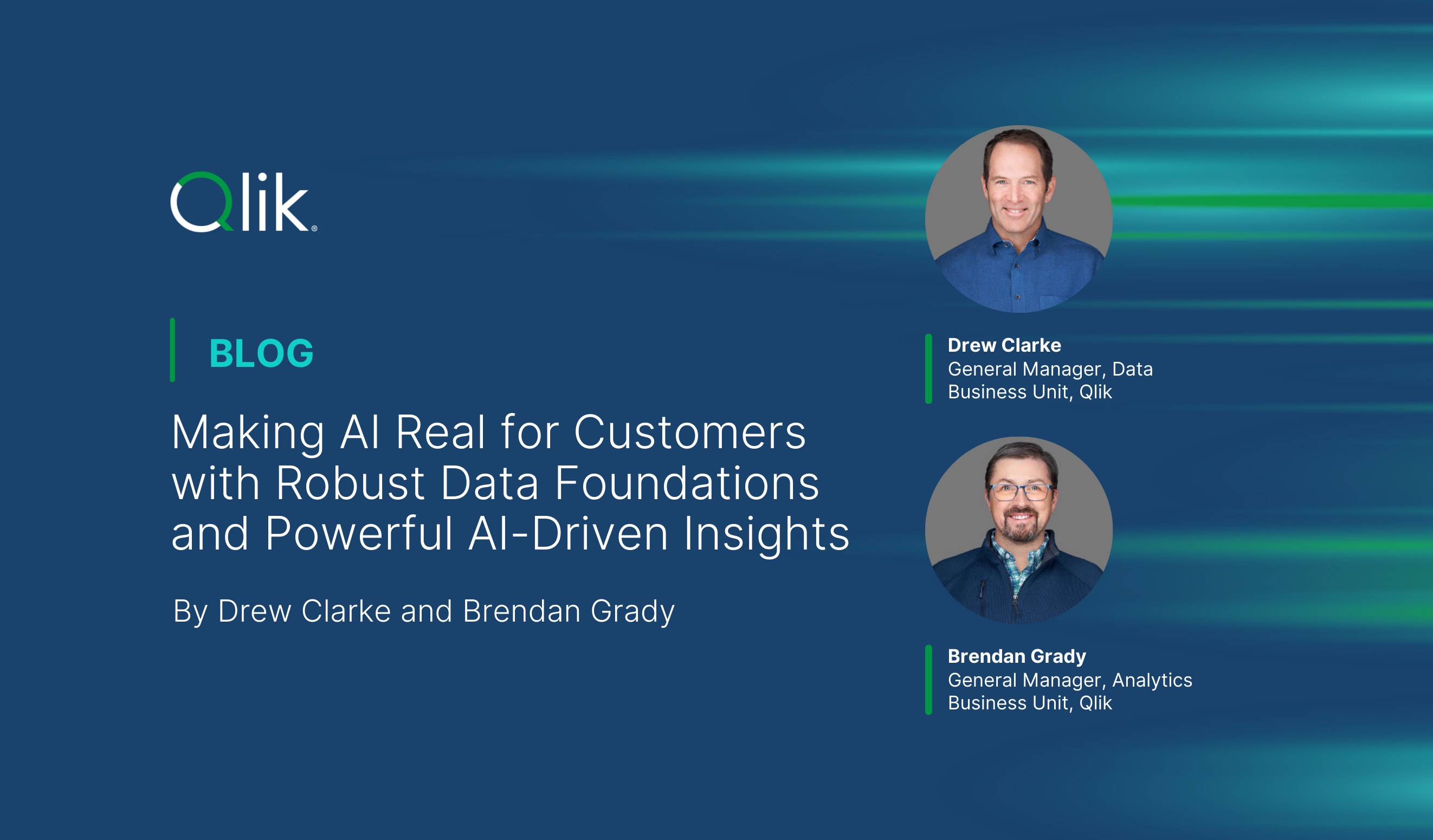 Making AI Real for Customers with Robust Data Foundations and Powerful AI-Driven Insights | Qlik ...
