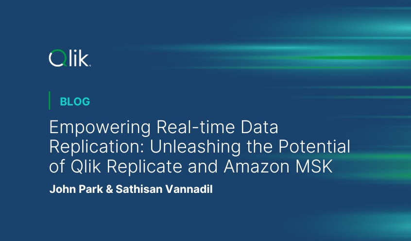 Empowering Real-time Data Replication: Unleashing the Potential of Qlik ...