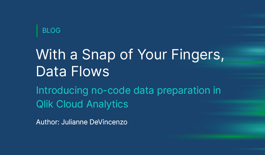 With a Snap of Your Fingers, Data Flows