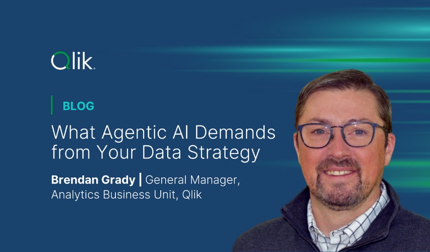 What Agentic AI Demands from Your Data Strategy | Qlik Blog